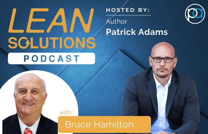 Technology & Automation in Lean with Bruce Hamilton | Findleansolutions