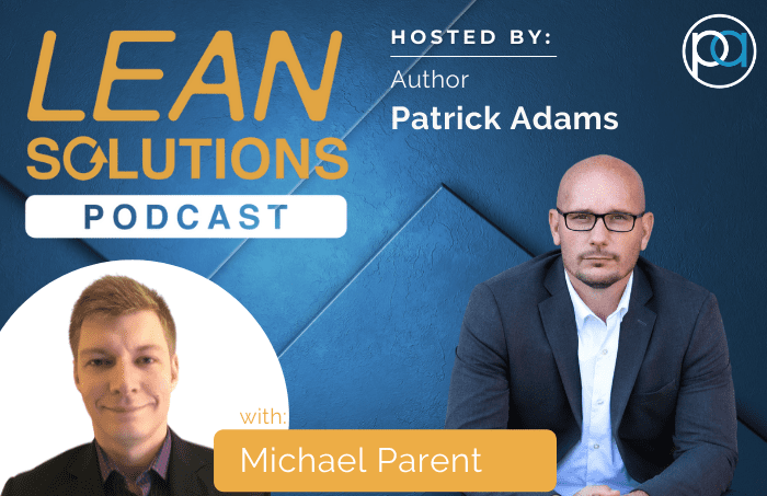 Human Centered Design with Michael Parent | Findleansolutions