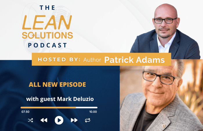 The Danaher Business System With Mark Deluzio | Findleansolutions