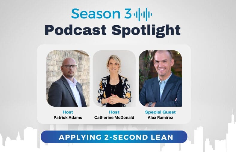 Podcast Spotlight: Applying Two-Second Lean | Findleansolutions