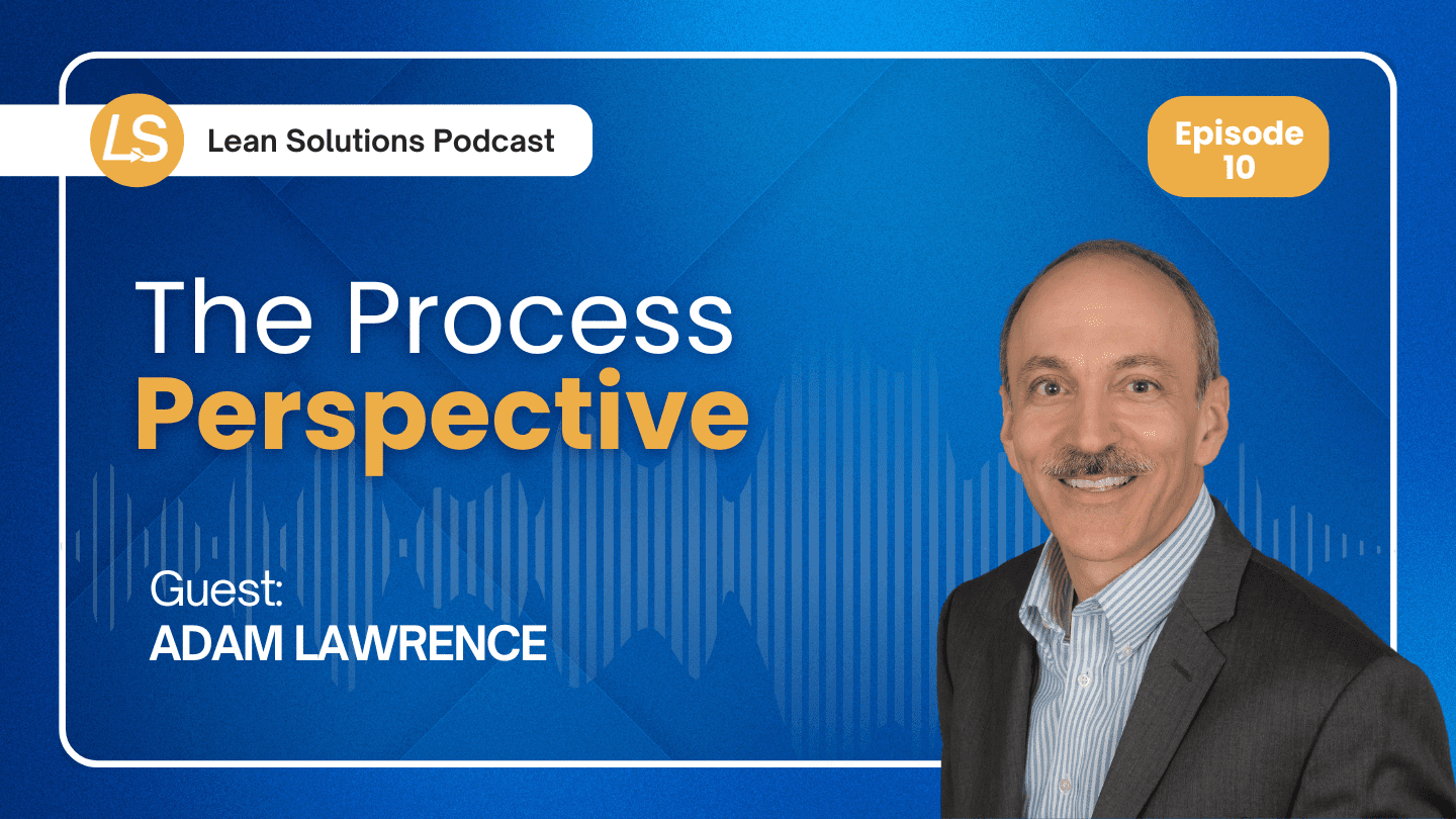 The Process Perspective | Findleansolutions