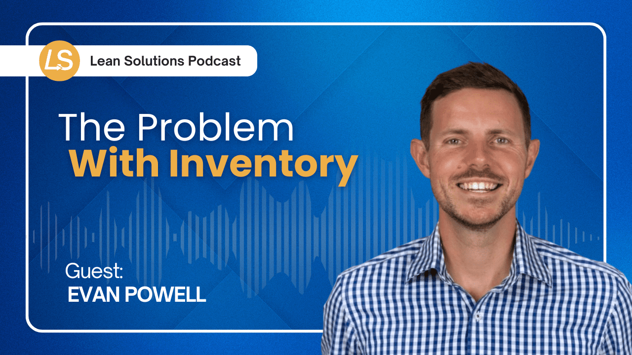 The Problem With Inventory | Findleansolutions