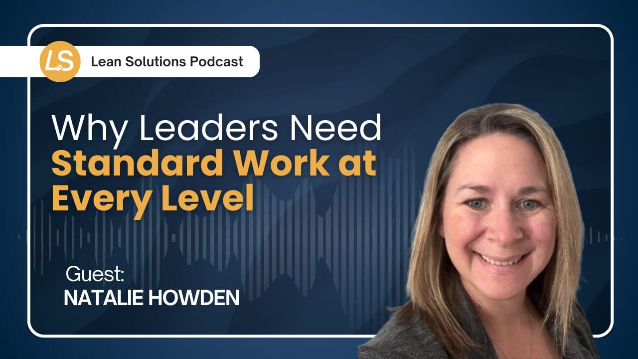 Why Leaders Need Standard Work at Every Level | Findleansolutions